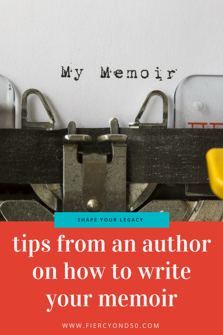 How to Write a Memoir and 6 Writing Tips From a Real Author - Marie ...