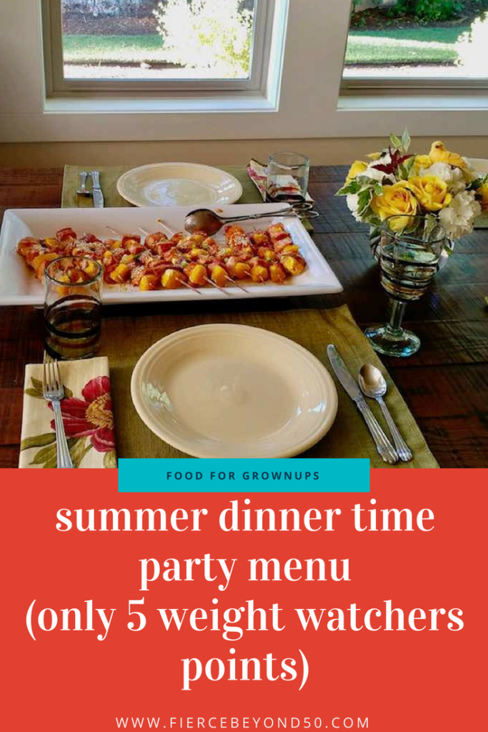 Perfect Make Ahead Summer Dinner Party Menu (Just 5 Weight Watchers ...